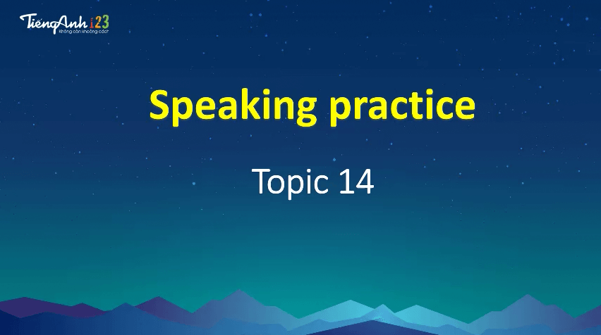 Pre A1 Starters Speaking practice - Topic 14